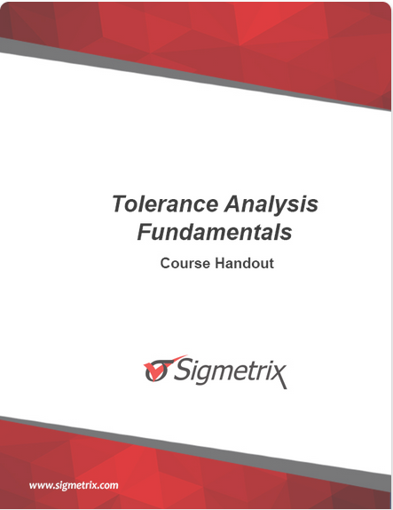 Tolerance Analysis Fundamentals – Sigmetrix Store